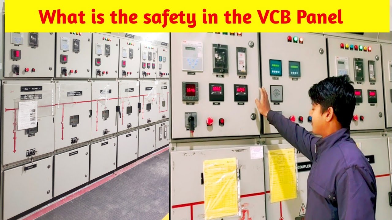 What is the safety in the VCB Panel // VCB पैनल में कौन कौन सा सेफ्टी ...