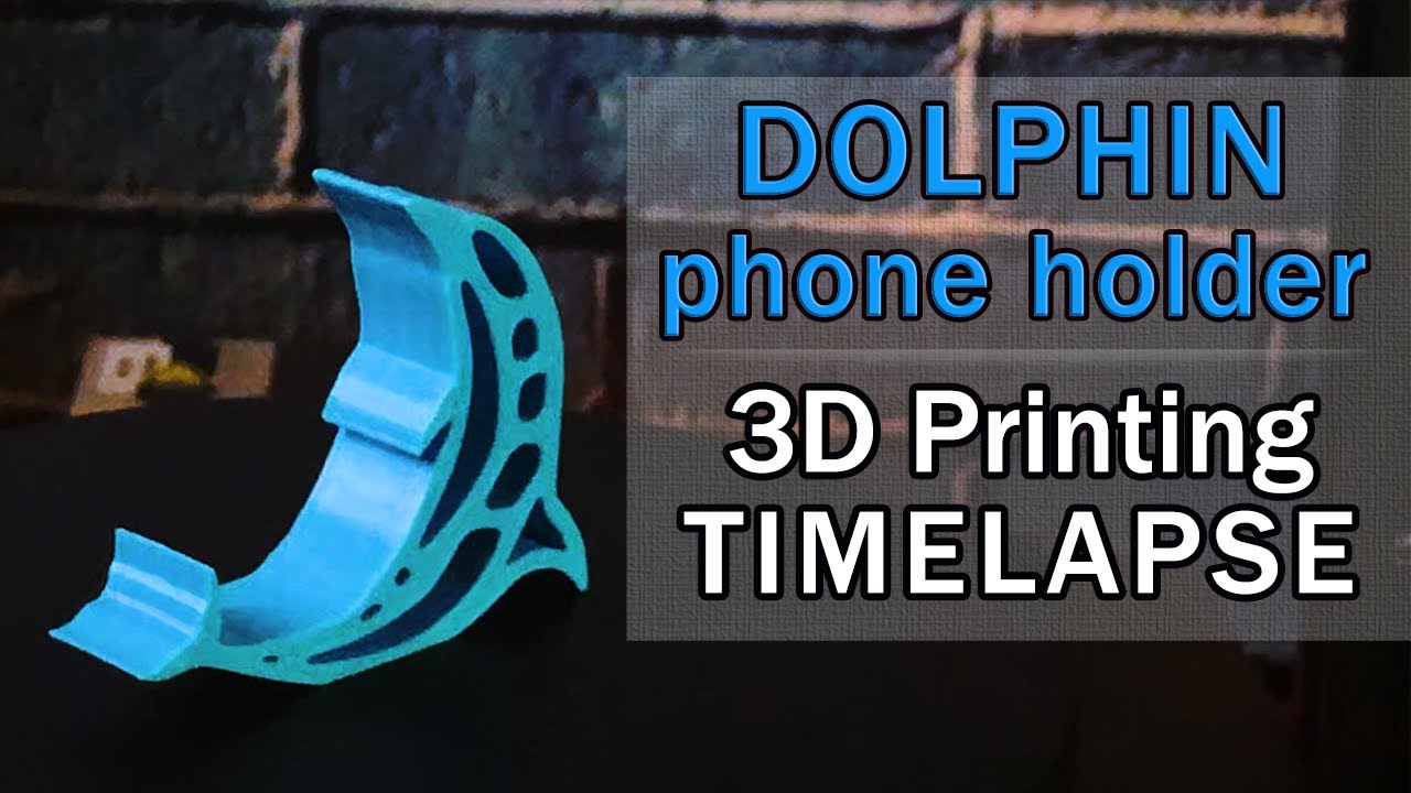 3D Printing Dolphin Phone Holder - YouTube