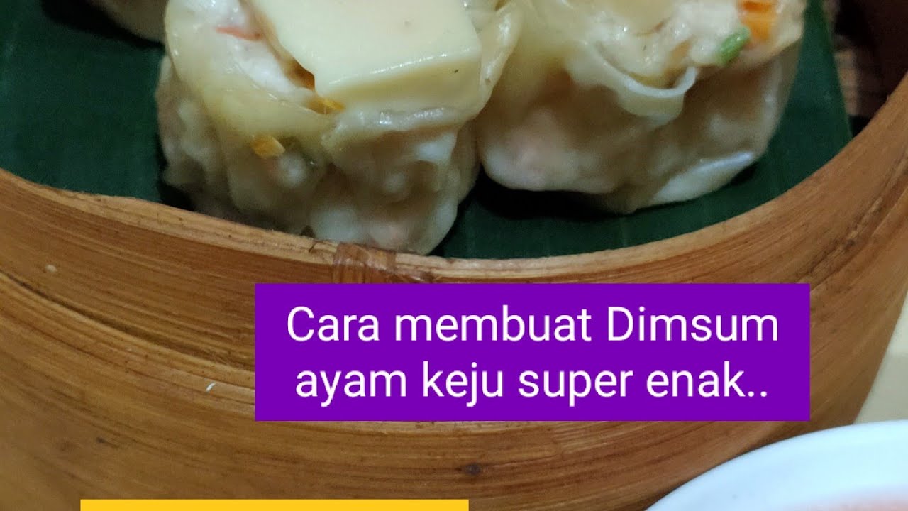 Cara membuat Dimsum Ayam Keju yg super enak - YouTube
