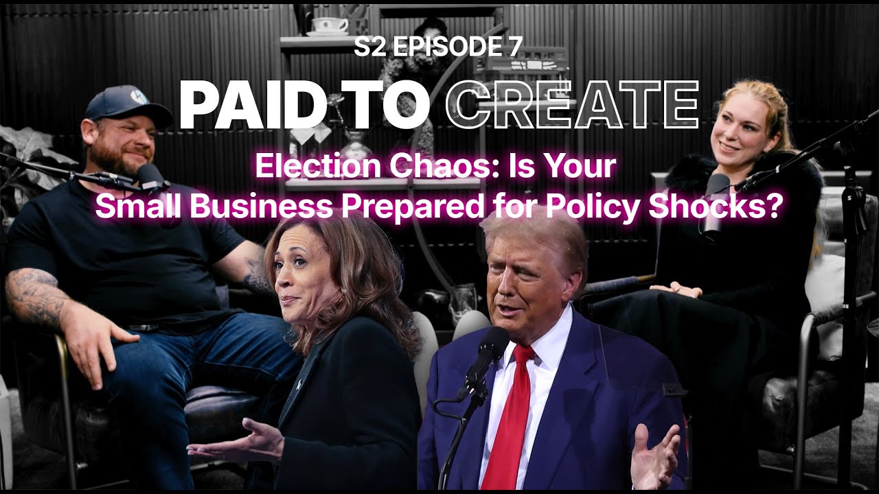 S2E7 Election Chaos: Is Your Small Business Prepared for Policy Shocks ...