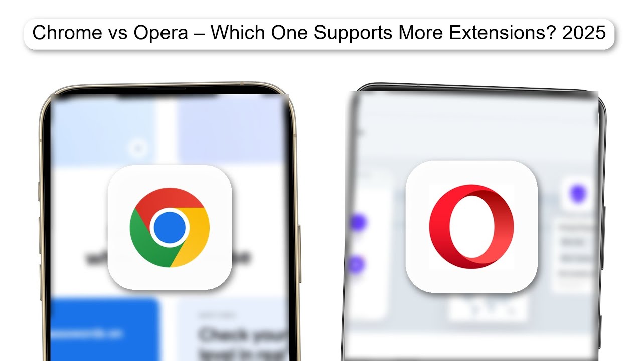 Chrome Vs Opera – Which One Supports More Extensions 2025 (SIDE BY SIDE ...