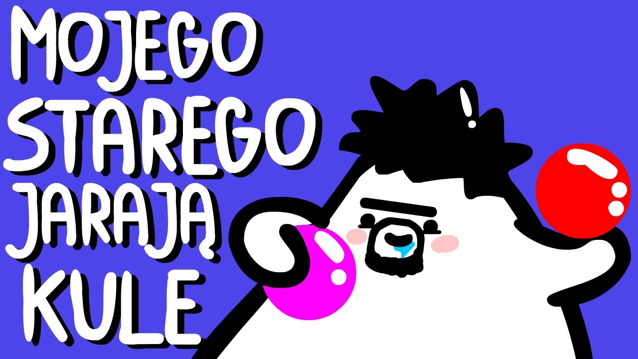 Mojego Starego JarajĄ Kule Youtube