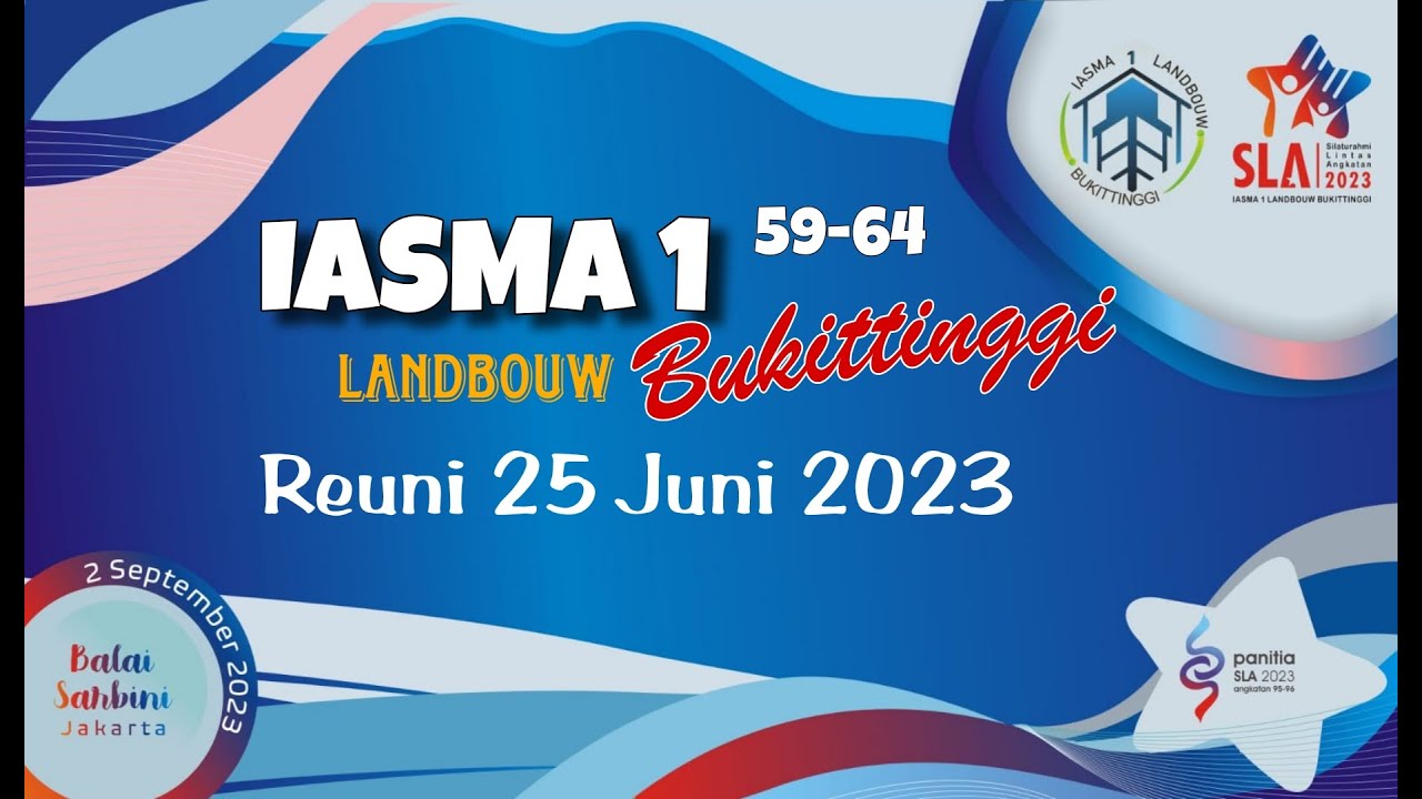 Reuni Angkatan 59-64 IASMA 1 Bukittinggi 25 Juni 2023 - YouTube