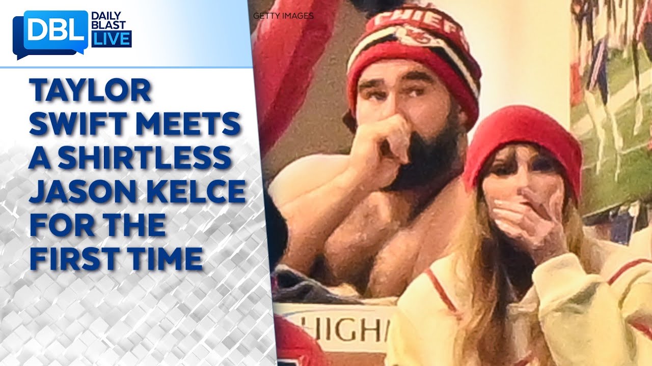Taylor Swift Meets A Shirtless Jason Kelce For The First Time - YouTube