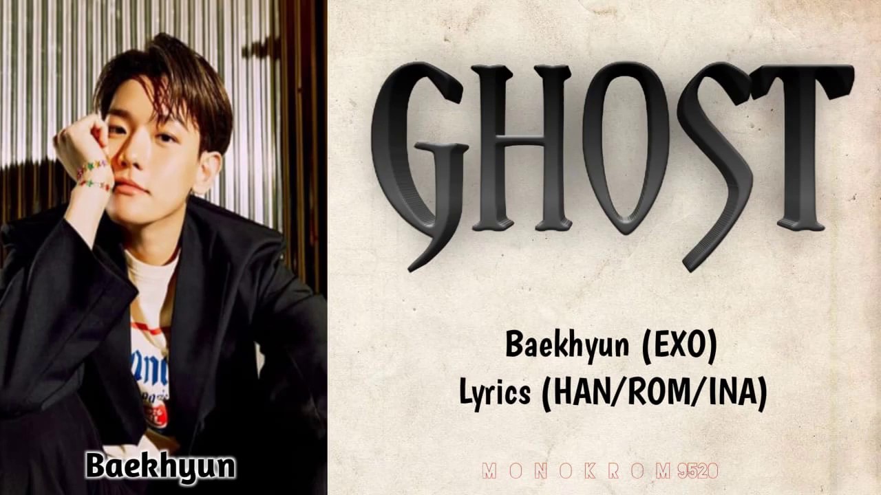 BAEKHYUN (EXO) - GHOST (Lyrics Sub Indonesia) - YouTube