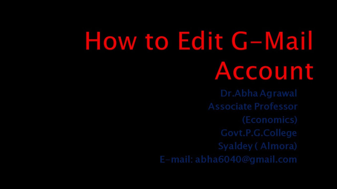 Edit G-Mail - YouTube