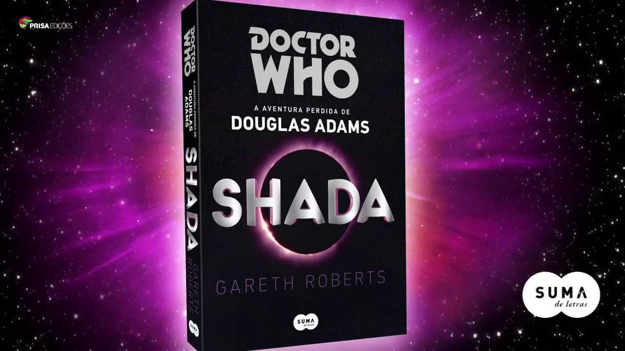 Crítica | Doctor Who: Shada, de Gareth Roberts (A aventura perdida de ...