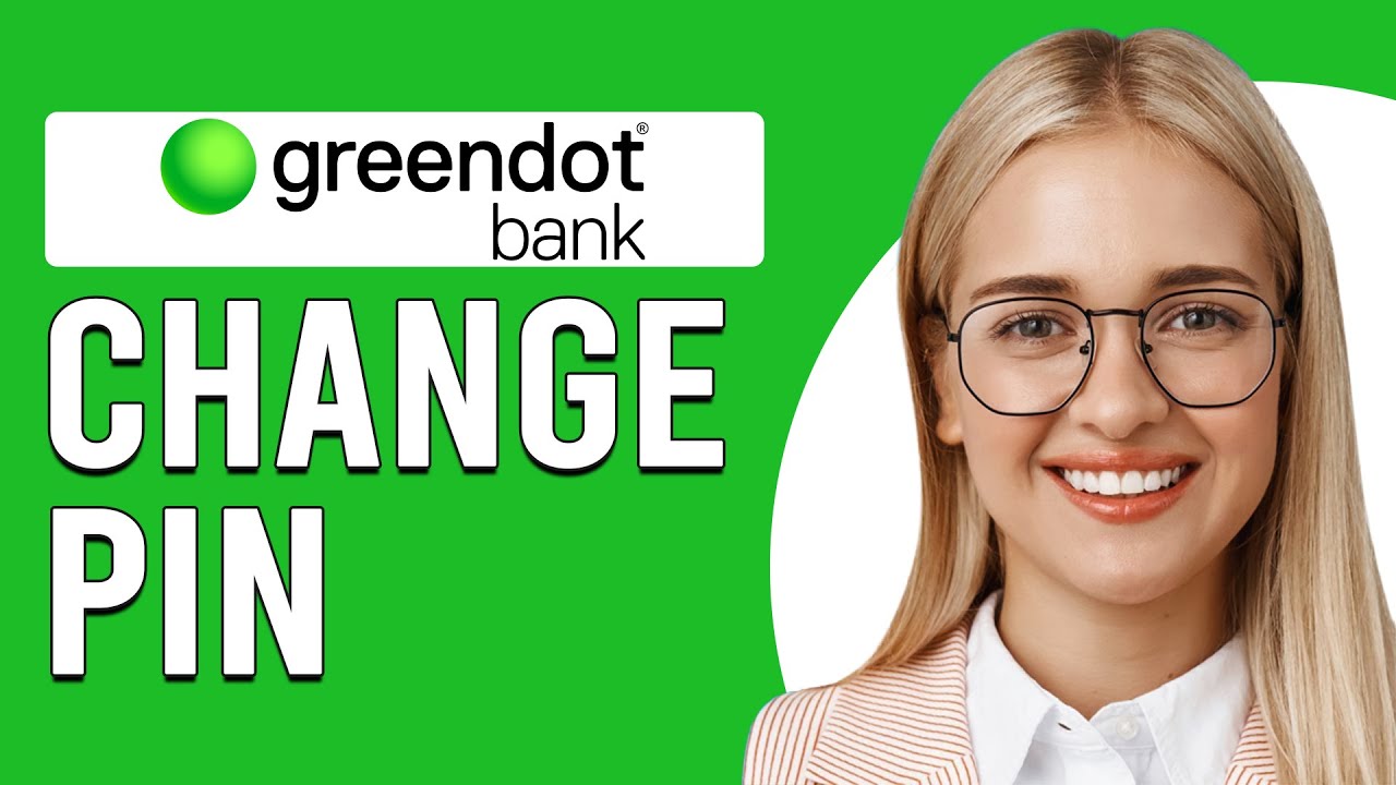 How To Change PIN On Your Green Dot (How Do I Reset My Green Dot PIN ...