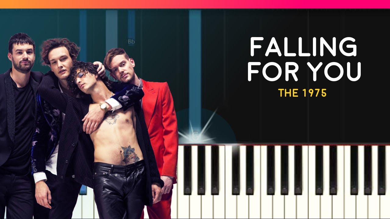 The 1975 - "Falling For You"Piano Tutorial - Chords - How To Play ...