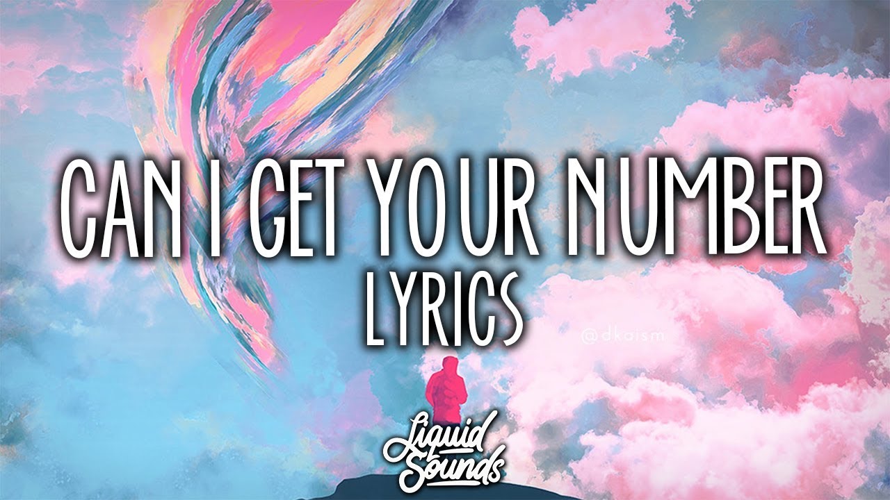 Anne Marie Can I Get Your Number Lyrics YouTube