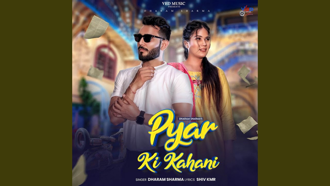 Pyar Ki Kahani - YouTube