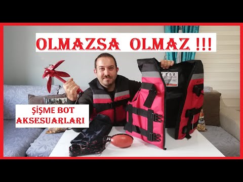 Şişme Bot Aksesuar Seti. Olmazsa Olmazlar