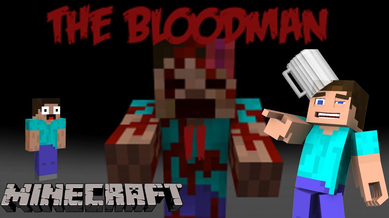 Minecraft: The Bloodman 2 (Horror Maps) - YouTube
