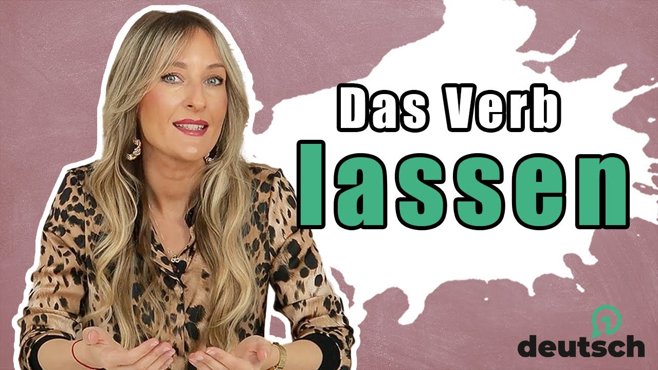 Das Verb "lassen" + Beispiele (B1 - B2) - YouTube