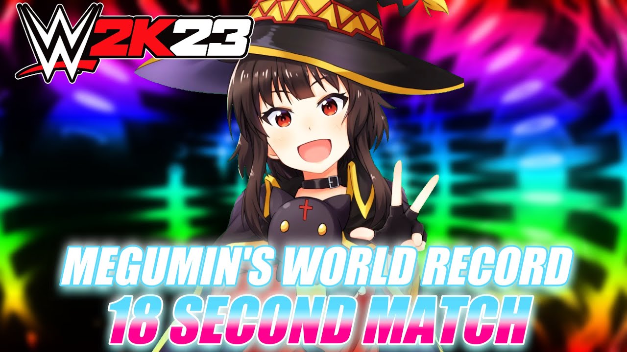 MEGUMIN'S WORLD RECORD SPEEDRUN MATCH | Ream VS Megumin 1 | WWE 2K23 ...