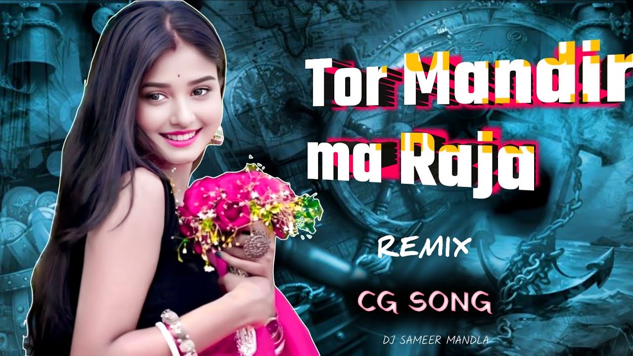 Tor Mandir Ma Raja | New Mix | Tapori Mix 2k25 | Remix By Dj Sameer Mandla - YouTube