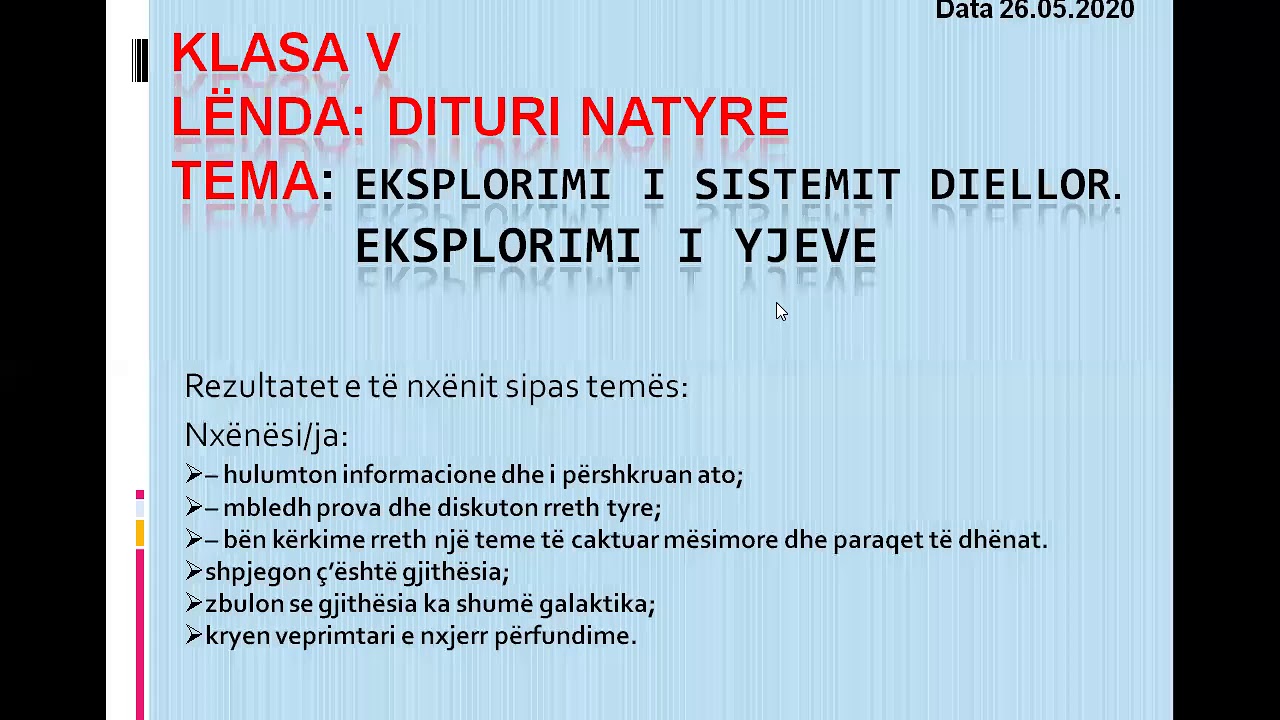 Dituri natyre 5. Eksplorimi i Sistemit Diellor. Eksplorimi i Yjeve ...