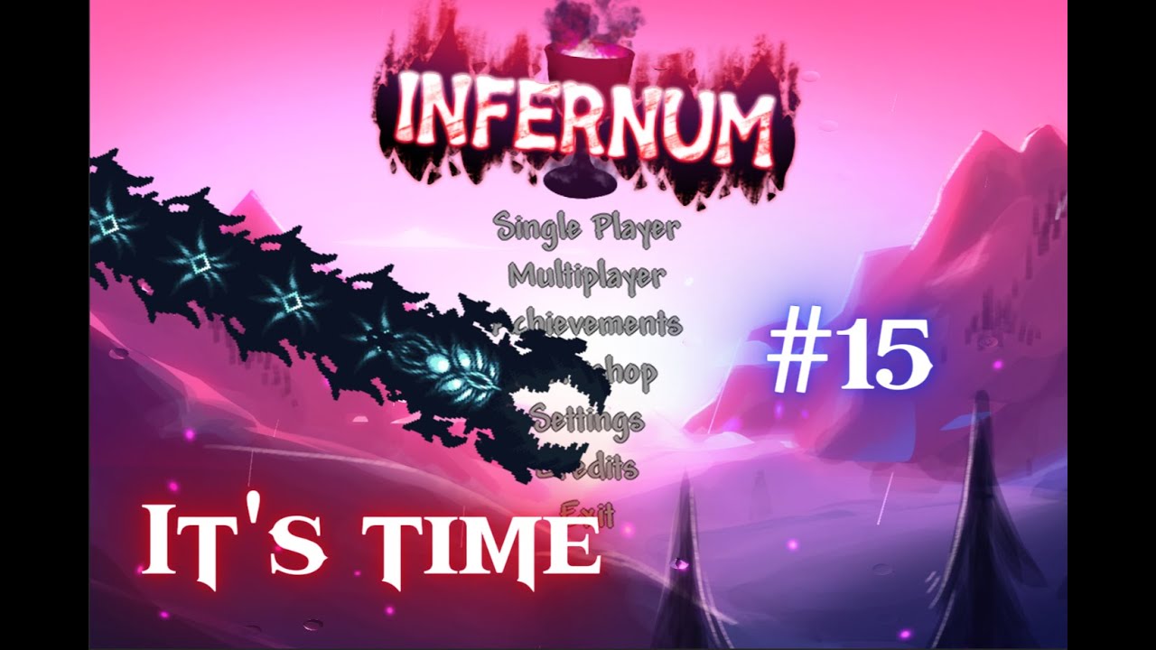 Terraria Calamity Expert Infernum (Chill Live Stream #15) - INFERNUM ...