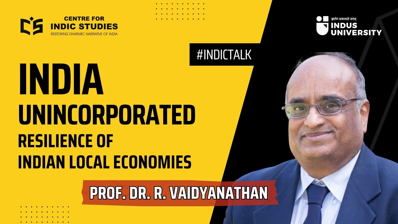 Prof. Vaidyanathan: India Unincorporated: Resilience of Indian Local Economies - YouTube