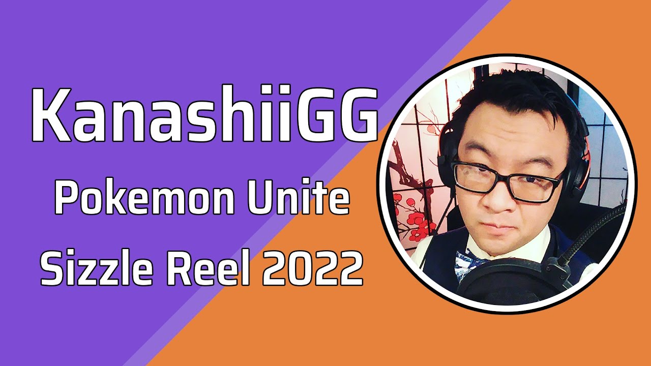 KanashiiGG Pokemon Unite Sizzle Reel 2022 - YouTube