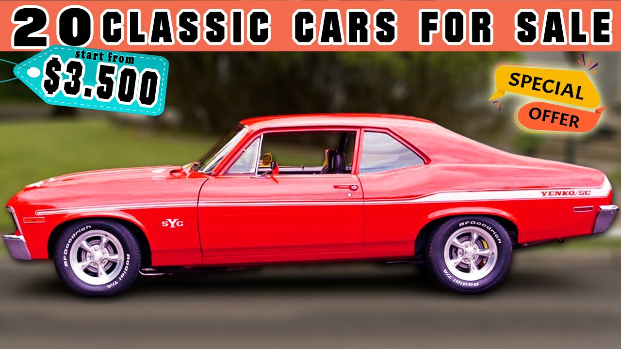 Unveiling Top Legendary, 20 CHEAP Classic Cars For Sale from Original ...