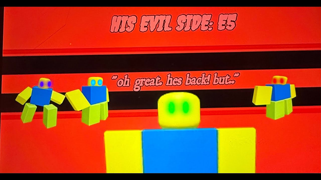 His Evil Side E5 “Oh Great He’s Back..” - YouTube