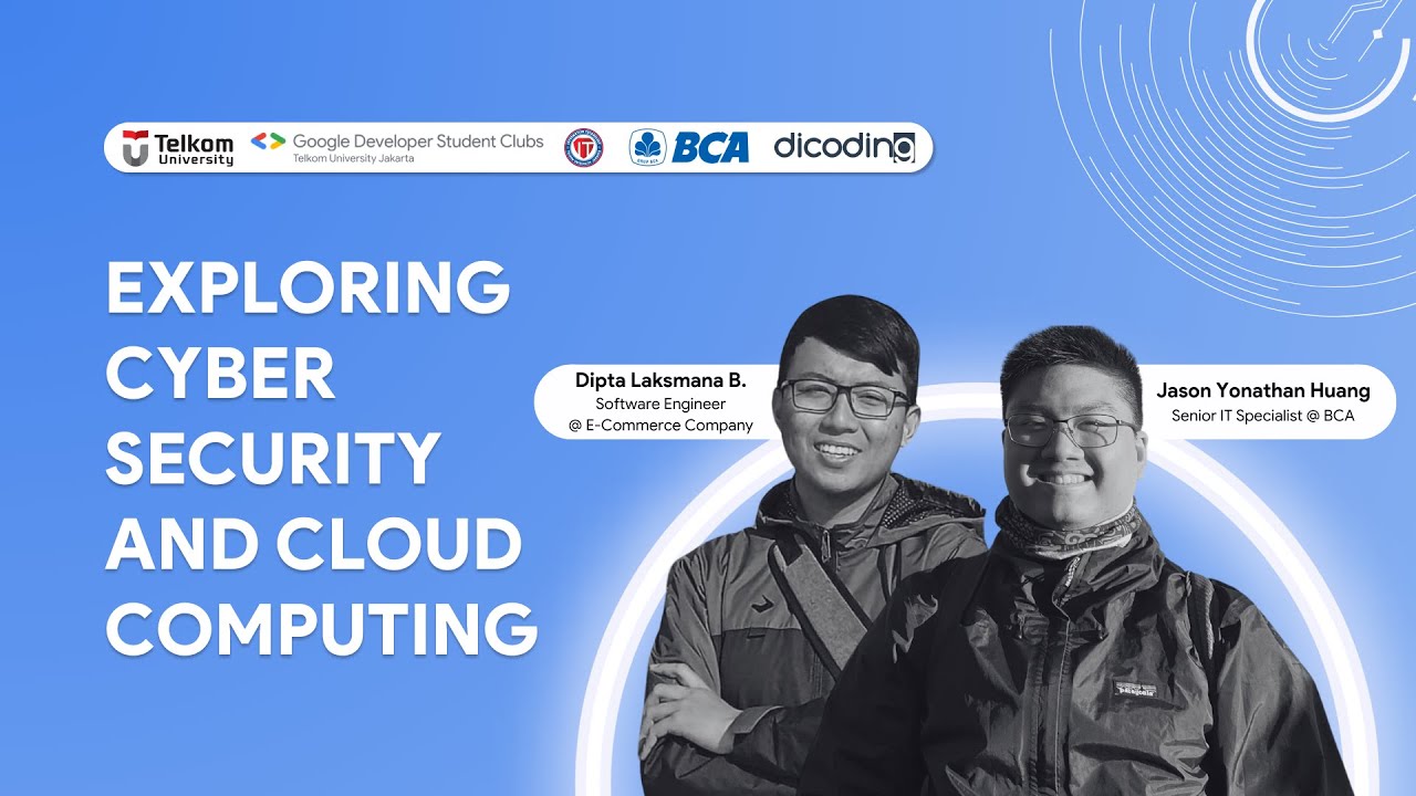 GDSC x HMIT Telkom University Jakarta: Exploring Cyber Security and ...