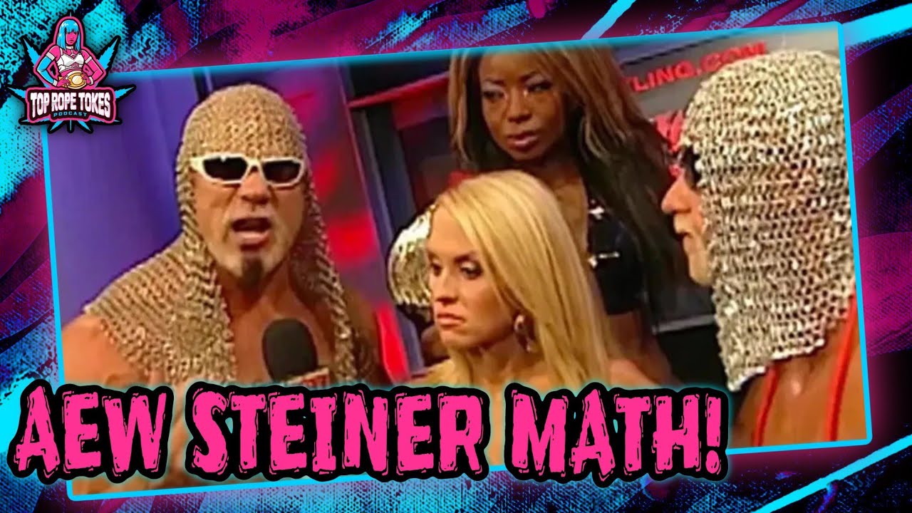 WE GOT STEINER MATH! - TRT talks AEW Dynamite - YouTube