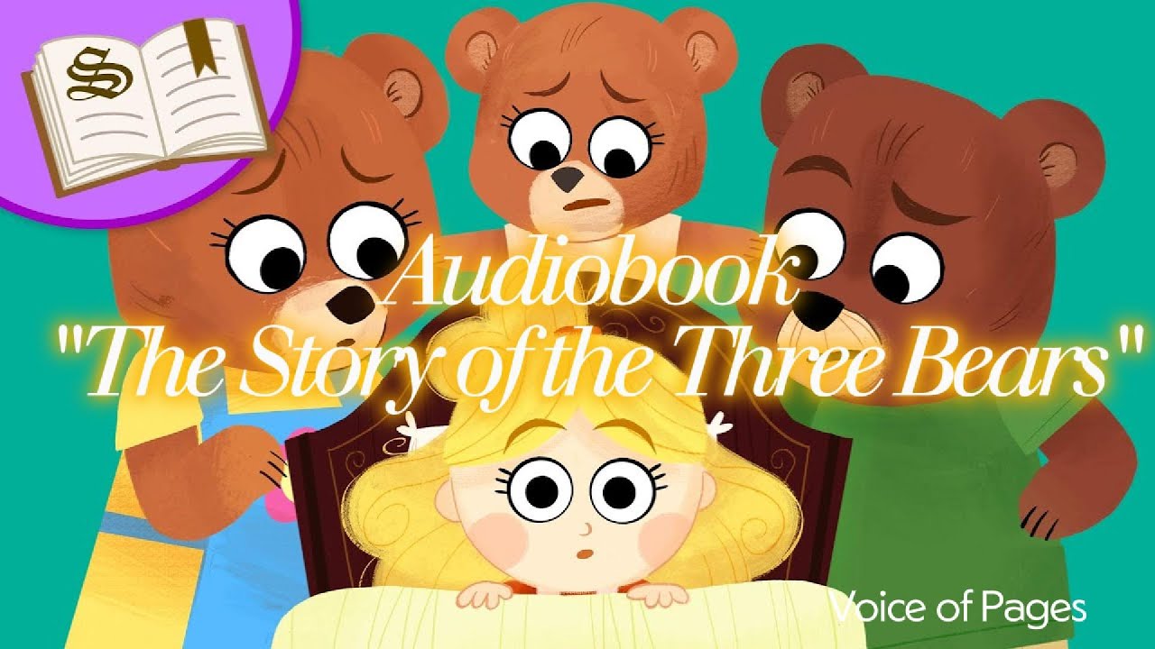 "The Story of the Three Bears" - English Narration | A Classic Tale of ...