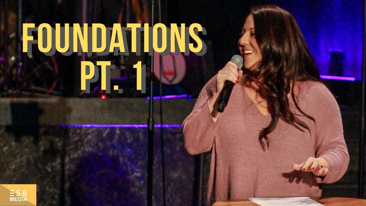 Foundations Pt. 1 - Who Is God | Jennifer Toledo | Expression58 - YouTube