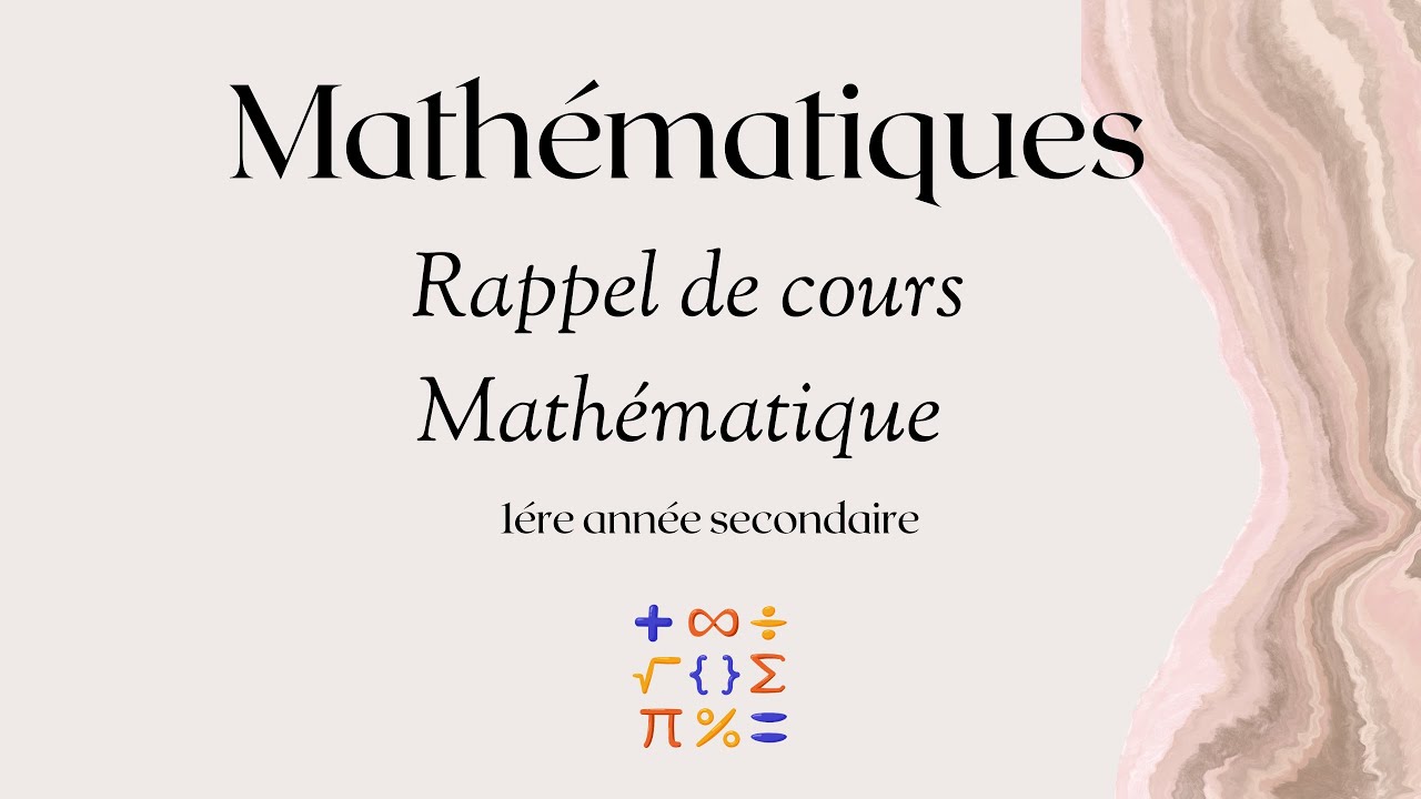 Rappel de cours Mathématique 1ére année - YouTube