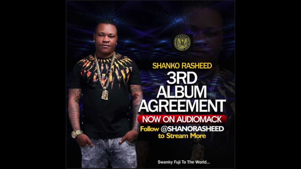 Shanko Rasheed Agreement Album SIDE 1 (Old Skool) - YouTube