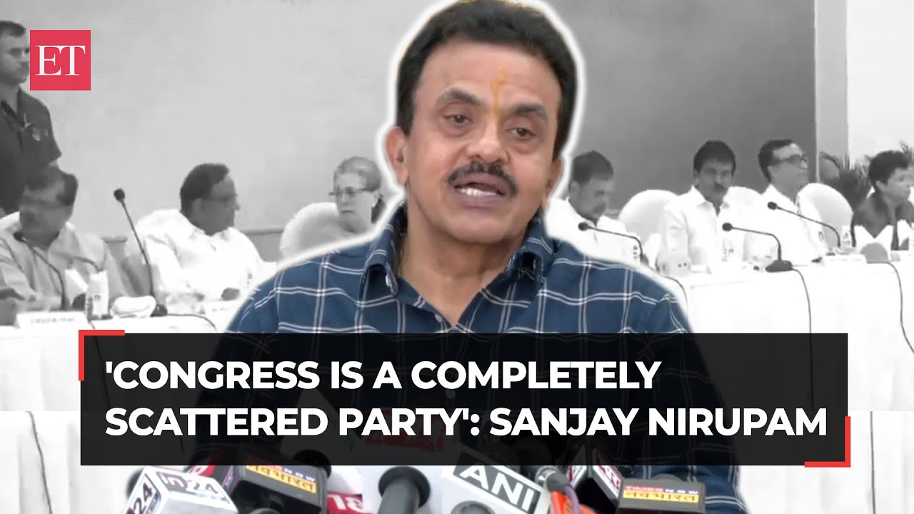 Expelled Sanjay Nirupam exposes Congress’ leadership conflicts: 'Five power centres in party ...
