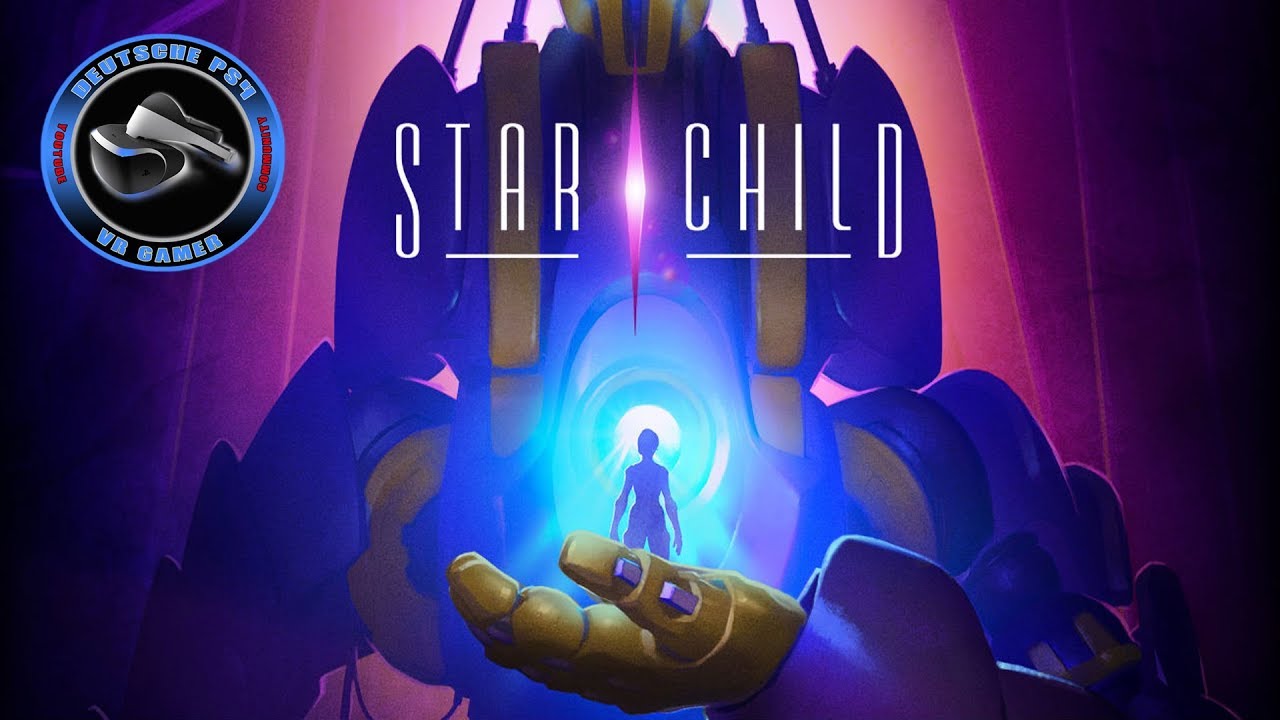 Star Child Gameplay Trailer | PlayStation 4 | PS4 VR | PSVR | - YouTube