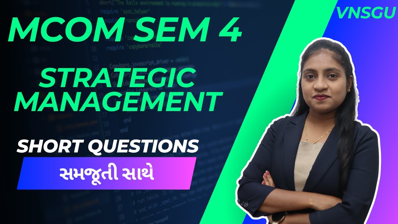 SM | IMP SHORT QUESTION (MCOM SEM 4) | સમજૂતી સાથે | VNSGU | E-ABHYASU ...