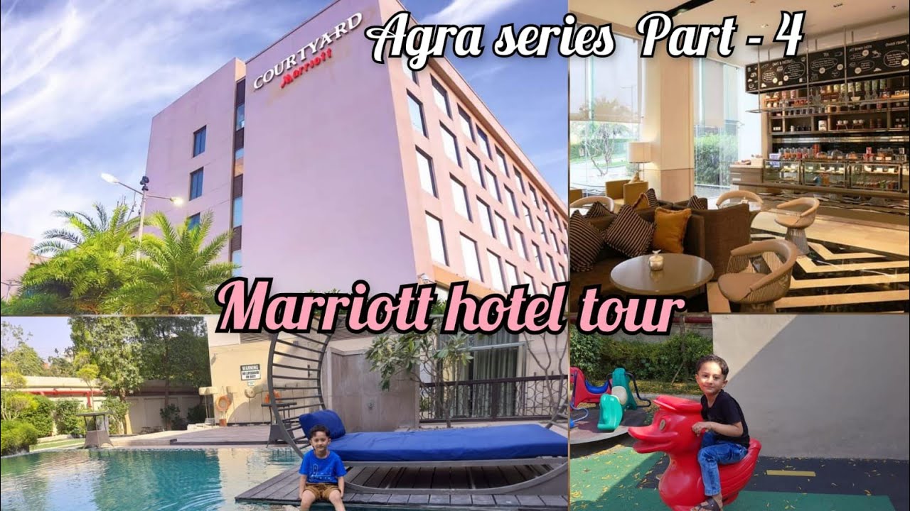 Courtyard By Marriott Agra |Full Property Tour of 5 Star Hotel | Best ...
