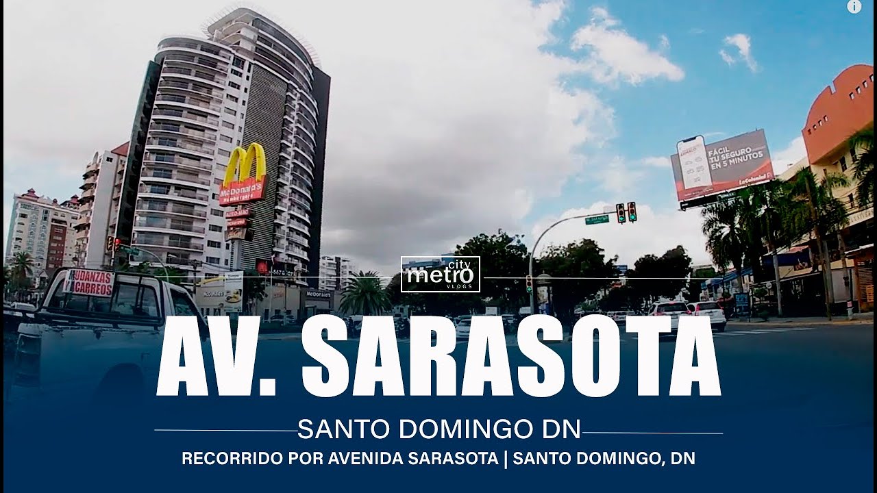 Avenida Sarasota hasta la Privada | Santo Domingo República Dominicana ...
