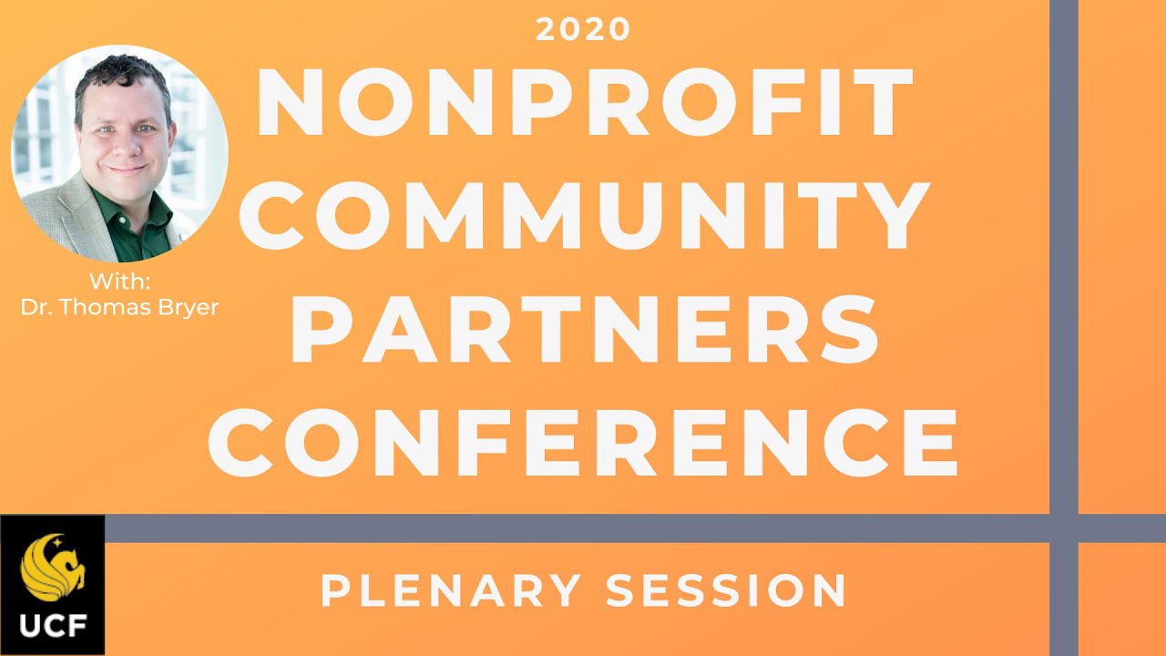 Keynote with Dr. Thomas Bryer | 2020 Nonprofit Partners Conference ...