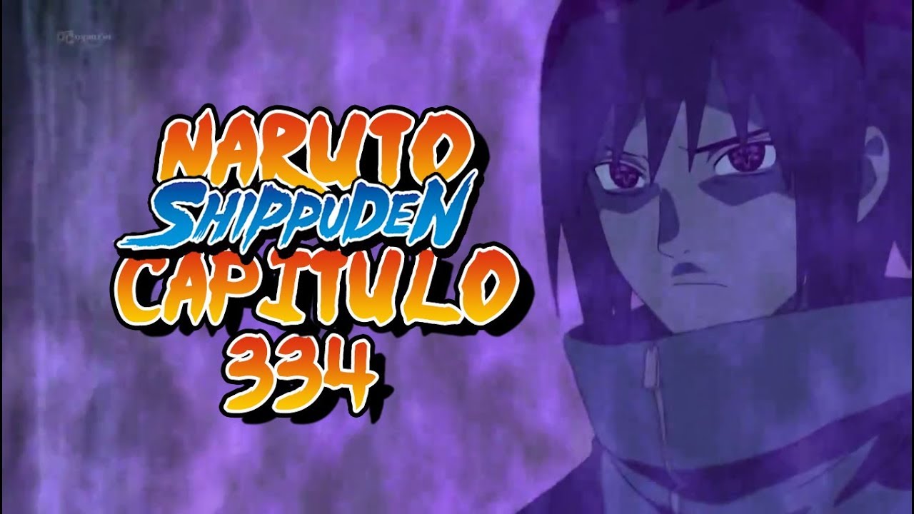 Naruto shippuden Capitulo 334 "Hermanos luchando juntos" | Reaccion ...