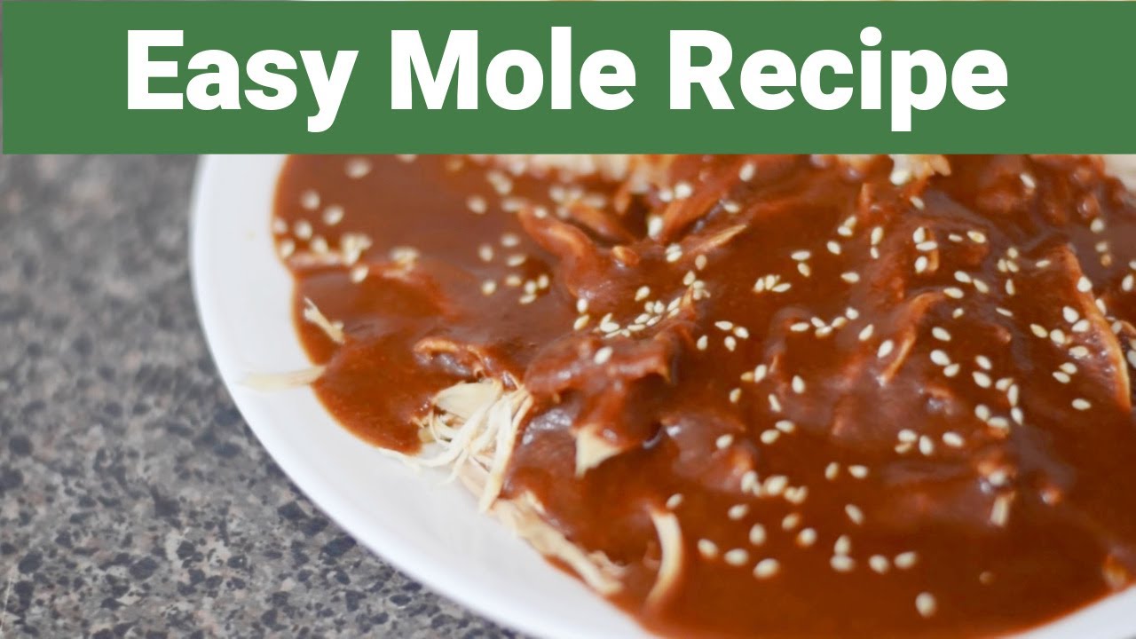 Mole Sauce Recipe |Autentic mole recipe| Easy Mole from Scratch - YouTube