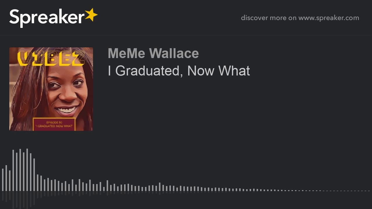 I Graduated, Now What - YouTube