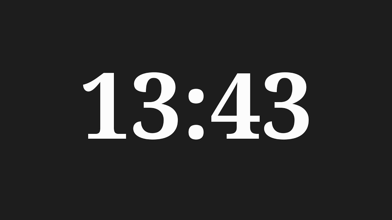 13 Minutes 43 Seconds Timer - YouTube