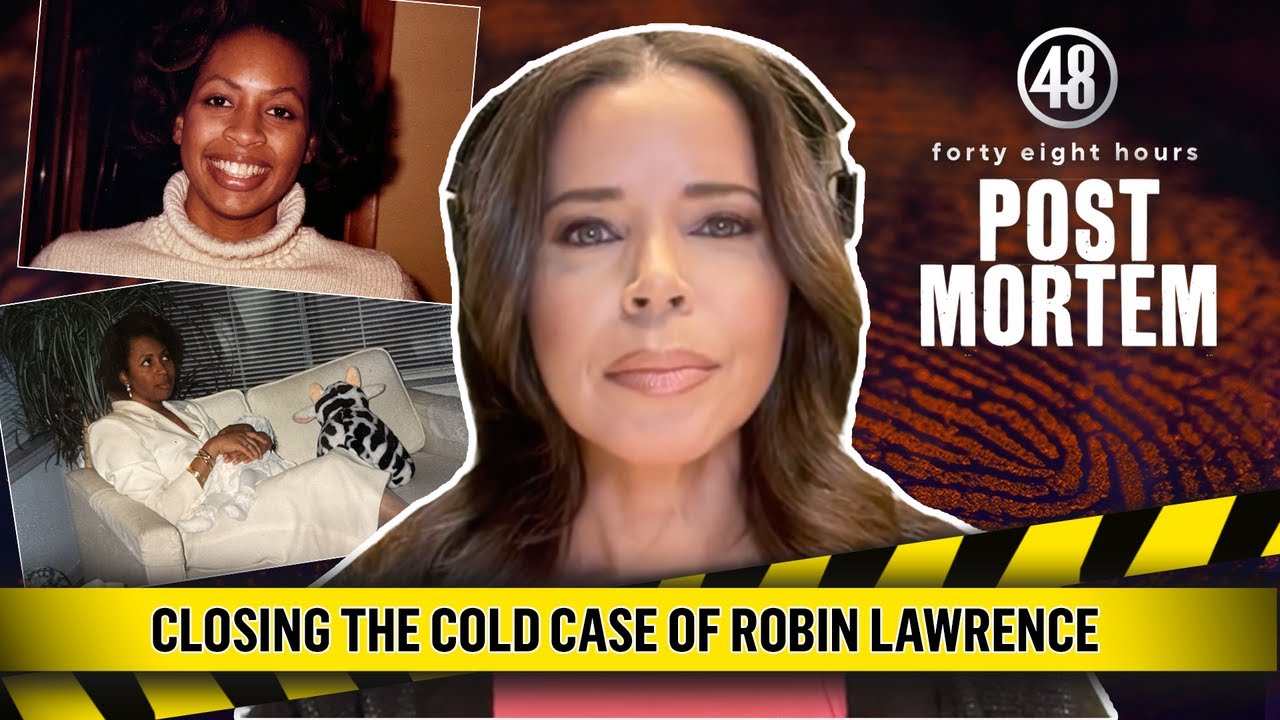 Closing the Cold Case of Robin Lawrence | Post Mortem - YouTube