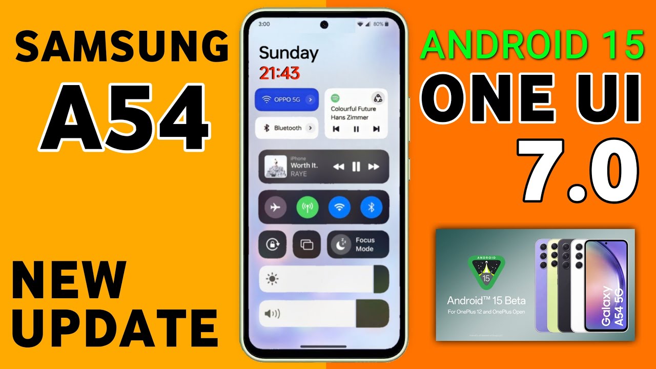 Samsung A54 One Ui 7.0 Update | Samsung A54 New Update Android 15 # ...