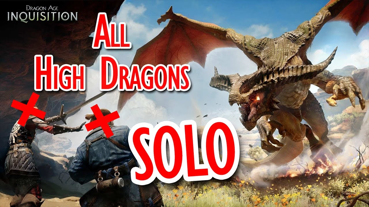 Can You Beat ALL High Dragons in Dragon Age: Inquisition SOLO? - YouTube