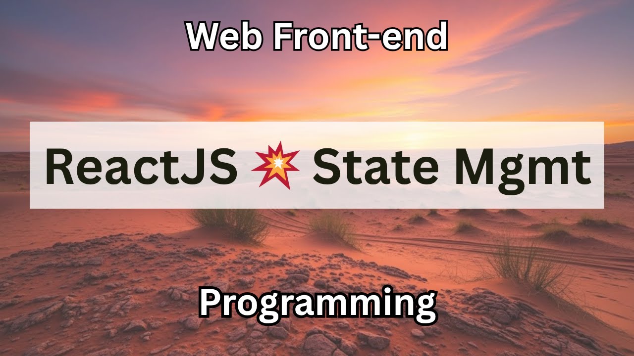 ReactJS 💥 State Management | Web Front-end Programming - YouTube