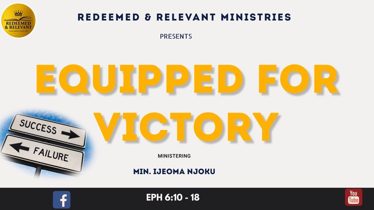 EQUIPPED FOR VICTORY : MIN. IJEOMA NJOKU - YouTube