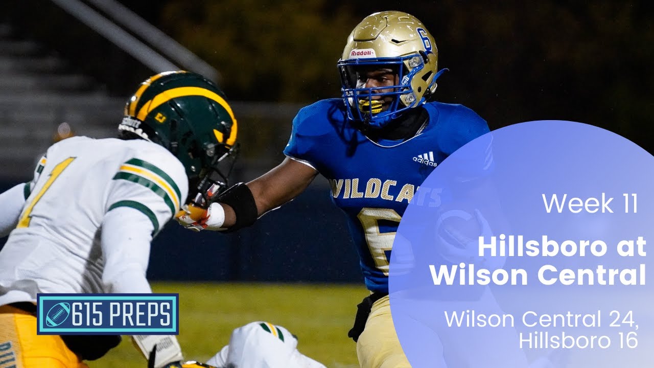 Week 11 Highlights: Hillsboro at Wilson Central - YouTube