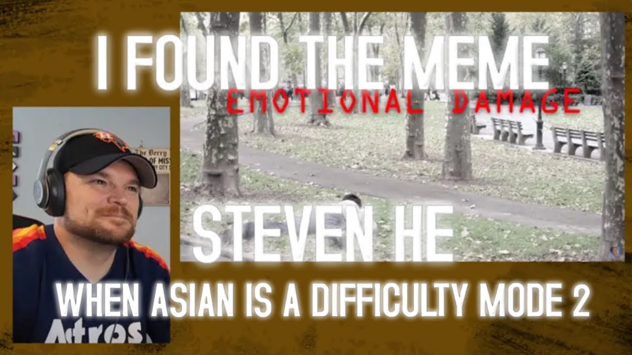 Reacting to Steven He When "Asian" is a Difficulty Mode 2 - YouTube