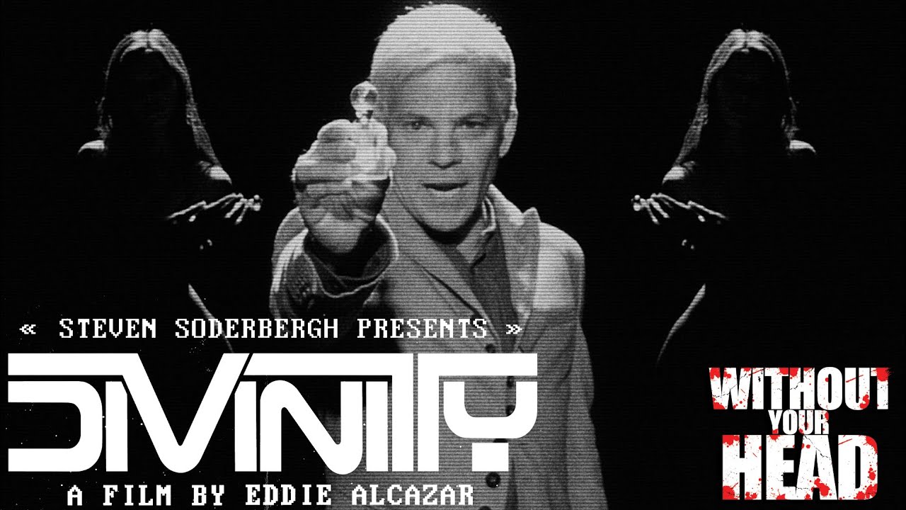 Steven Soderbergh's DIVINITY official HD horror scifi movie trailer ...